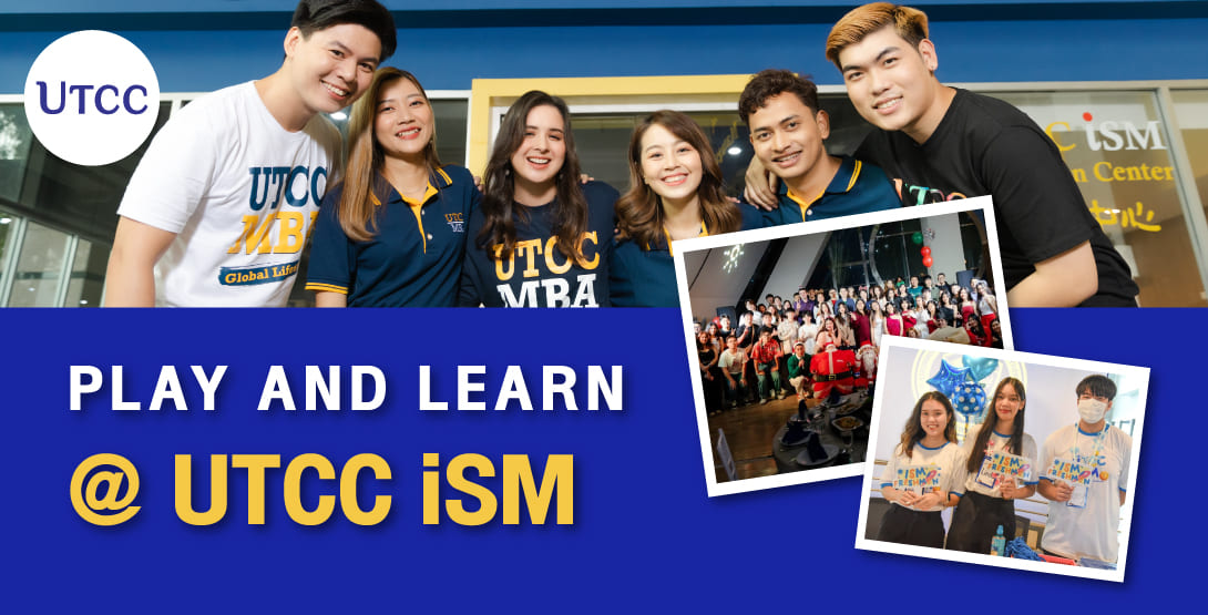 Play and learn @ UTCC iSM | iSM UTCC