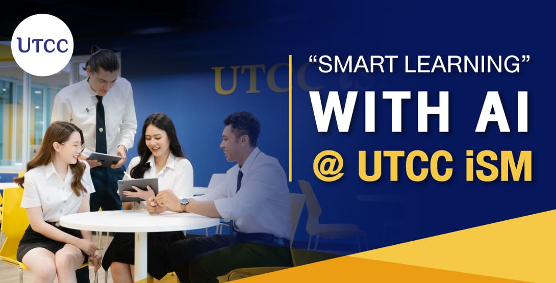 Smart Learning with AI @ UTCCiSM | iSM UTCC