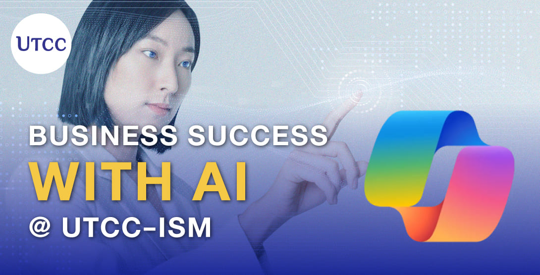 Business Success with AI @ UTCC-iSM | iSM UTCC